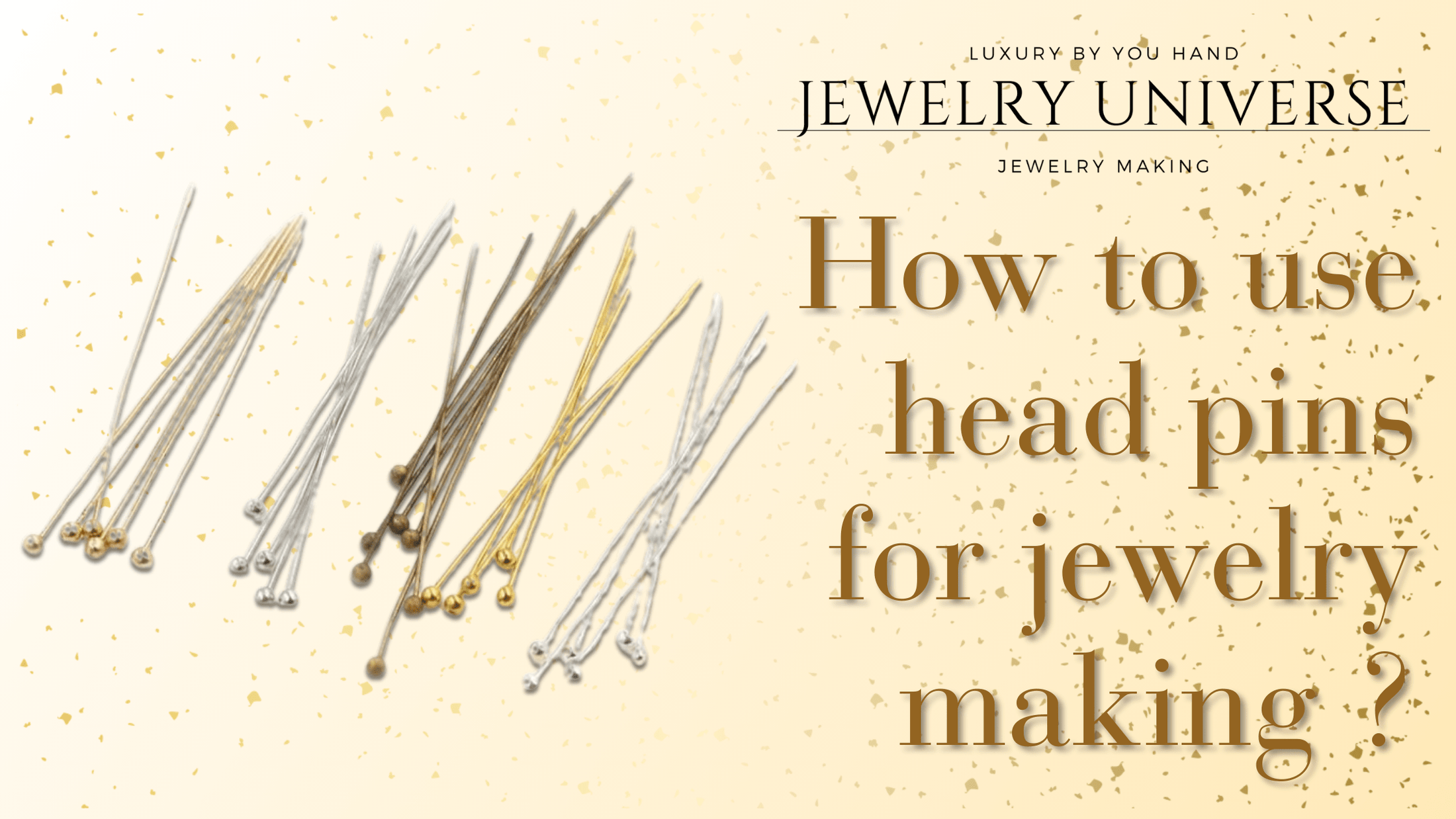 How to use head pins for jewelry making ? – Jewelry Universe - Jewelry ...