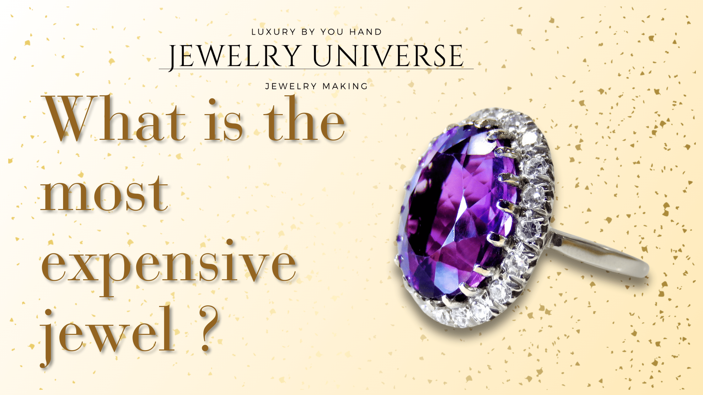What is the most expensive jewel ? – Jewelry Universe - Jewelry making
